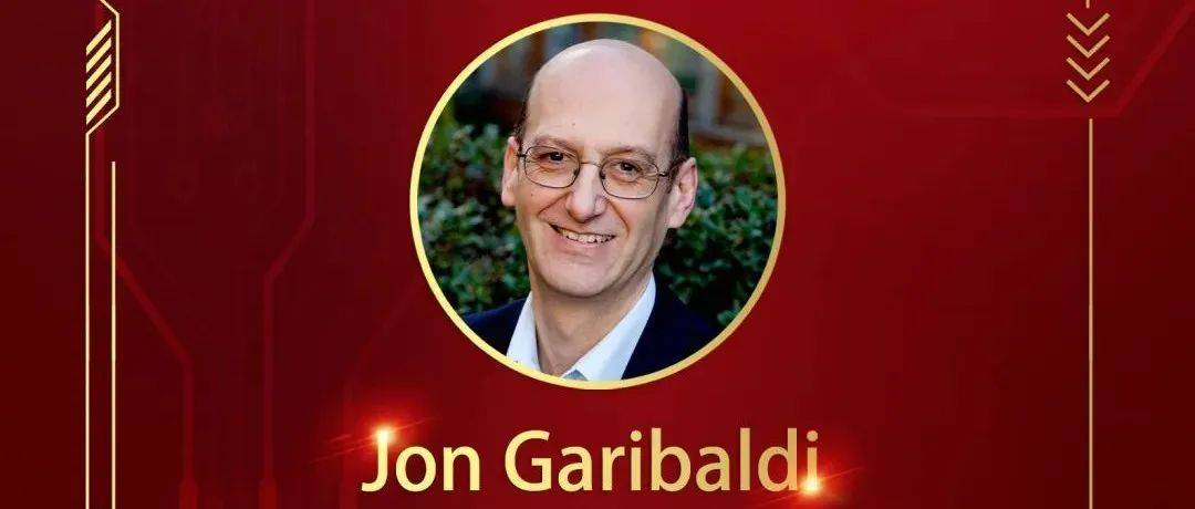 【CAC2021特邀报告】Prof Jon Garibaldi 话Fuzzy_in_大会_The