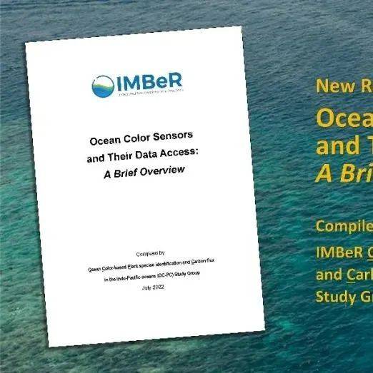 IMBeR OC-PC 工作发布《海洋水色传感器组及数据访问》手册_in_Color_Ocean