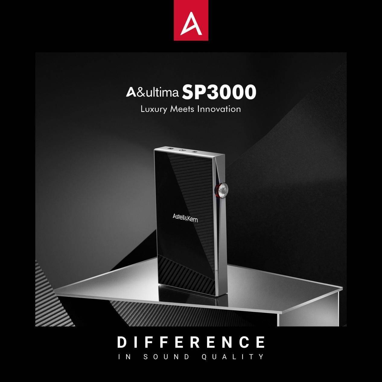 王者旗舰终登场！A&ultima SP3000闪耀而至！_播放器_系统_音频