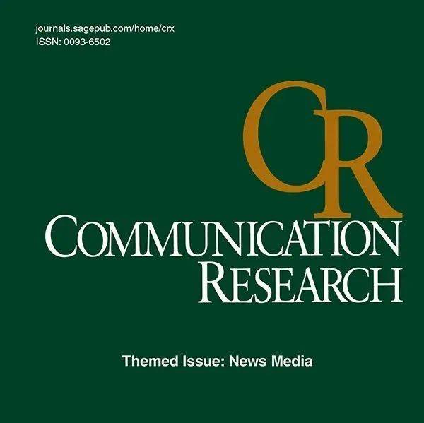 【出版】Communication Research：2022年第7期_信箱_cn