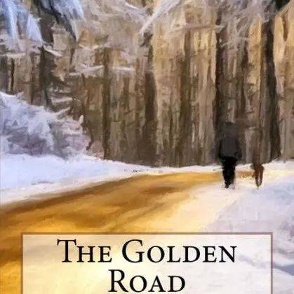 听力名著连载 | 《The Golden Road Chapter 15 》_the_Cecily_in